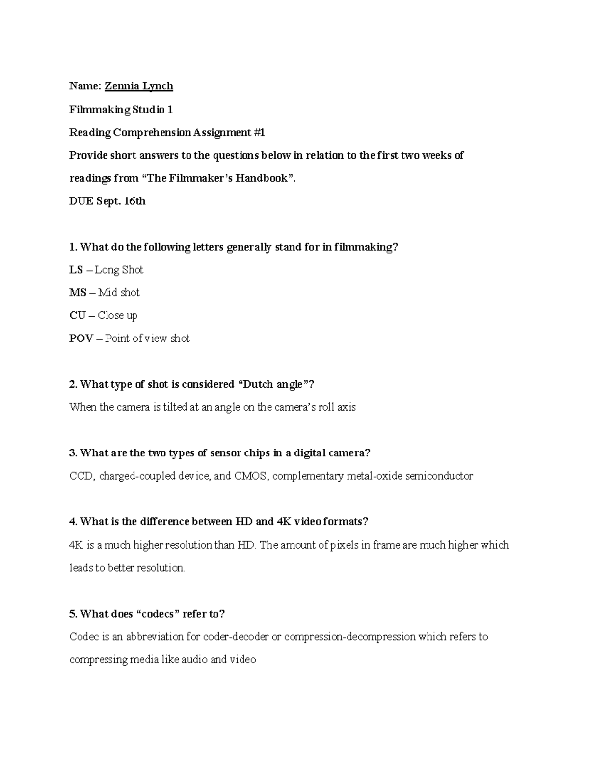 Reading Comprehension 1 - Zen - Name: Zennia Lynch Filmmaking Studio 1 ...