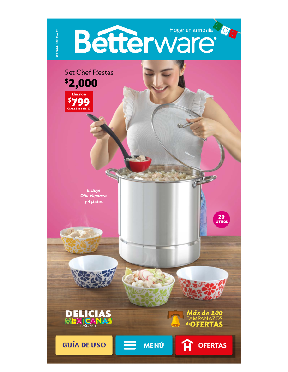 Catálogo betterware - delicias PÁGS. 14- CAMPANAZOS Más de 100 de OFERTAS Incluye Olla Vaporera ...