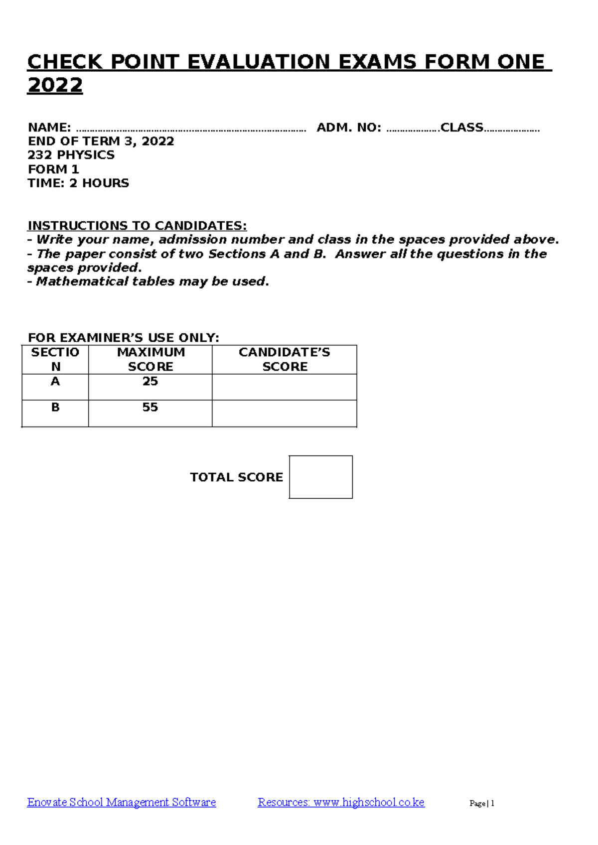 232 Physics Form One Questions End Term 3 2022 - CHECK POINT EVALUATION ...