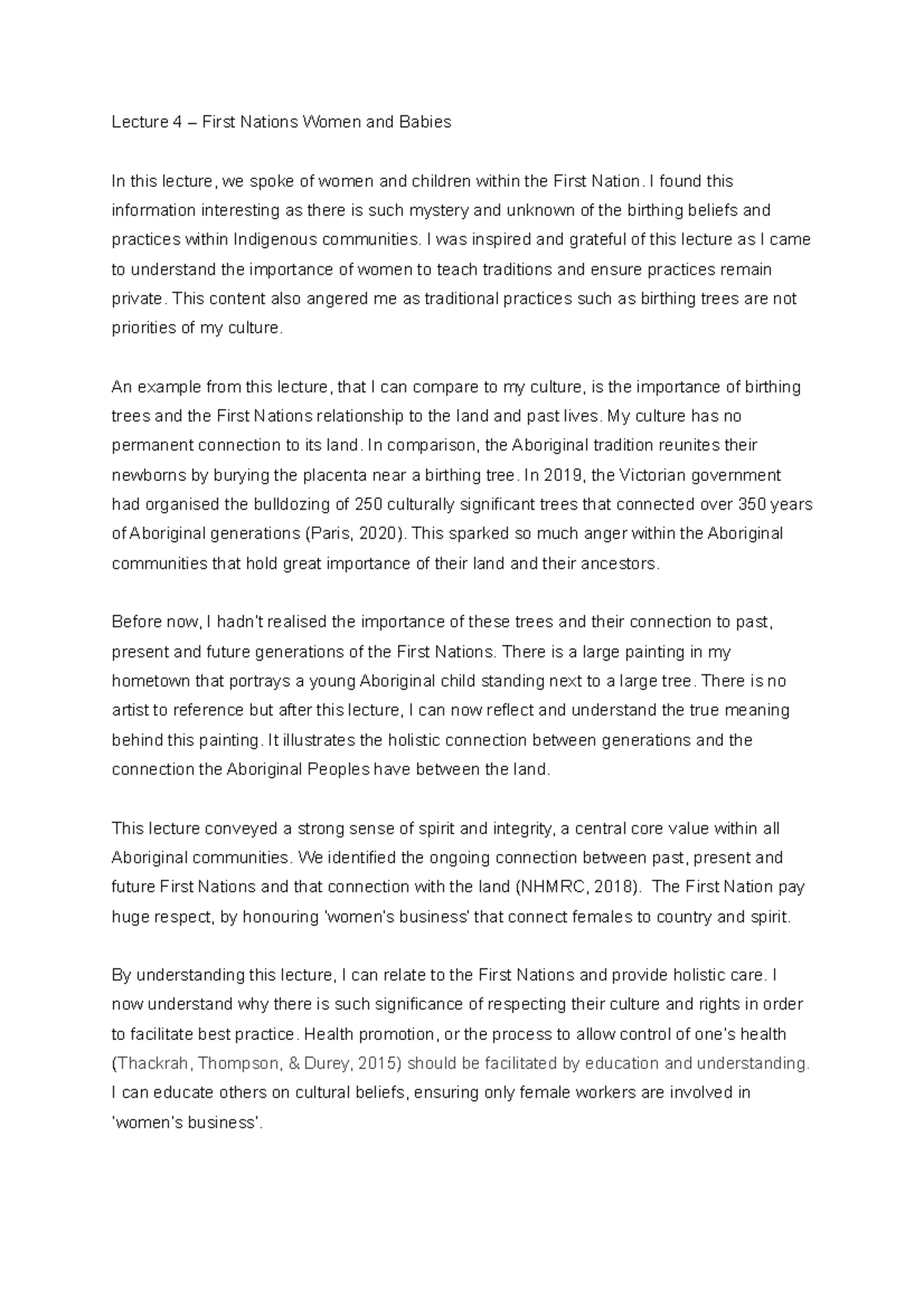 Reflective Journal 4-6 - Lecture 4 – First Nations Women and Babies In ...