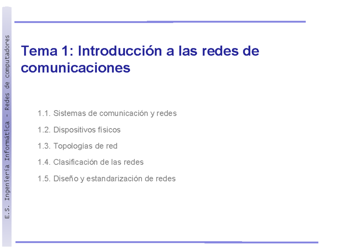 Tema 1: Introducción a las redes de comunicaciones - E. Ingeniería ...