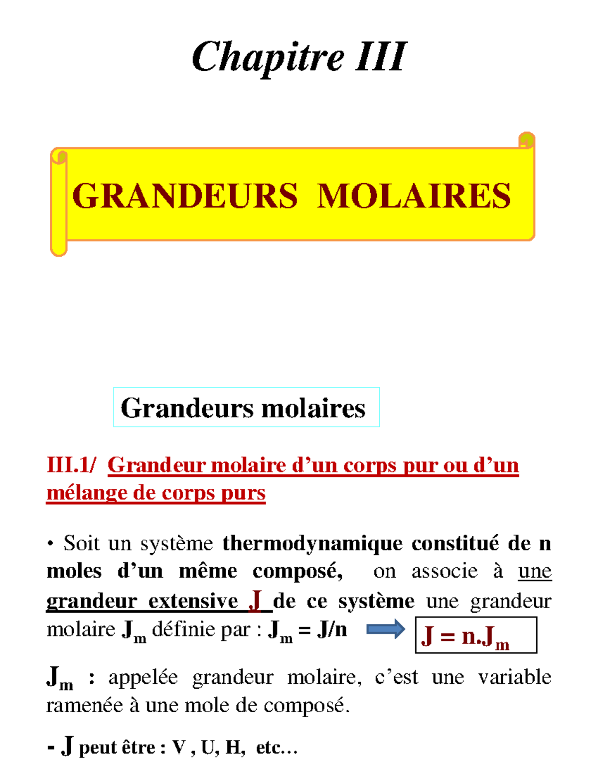 Grandeurs Molaires - Chapitre III ####### GRANDEURS MOLAIRES III ...