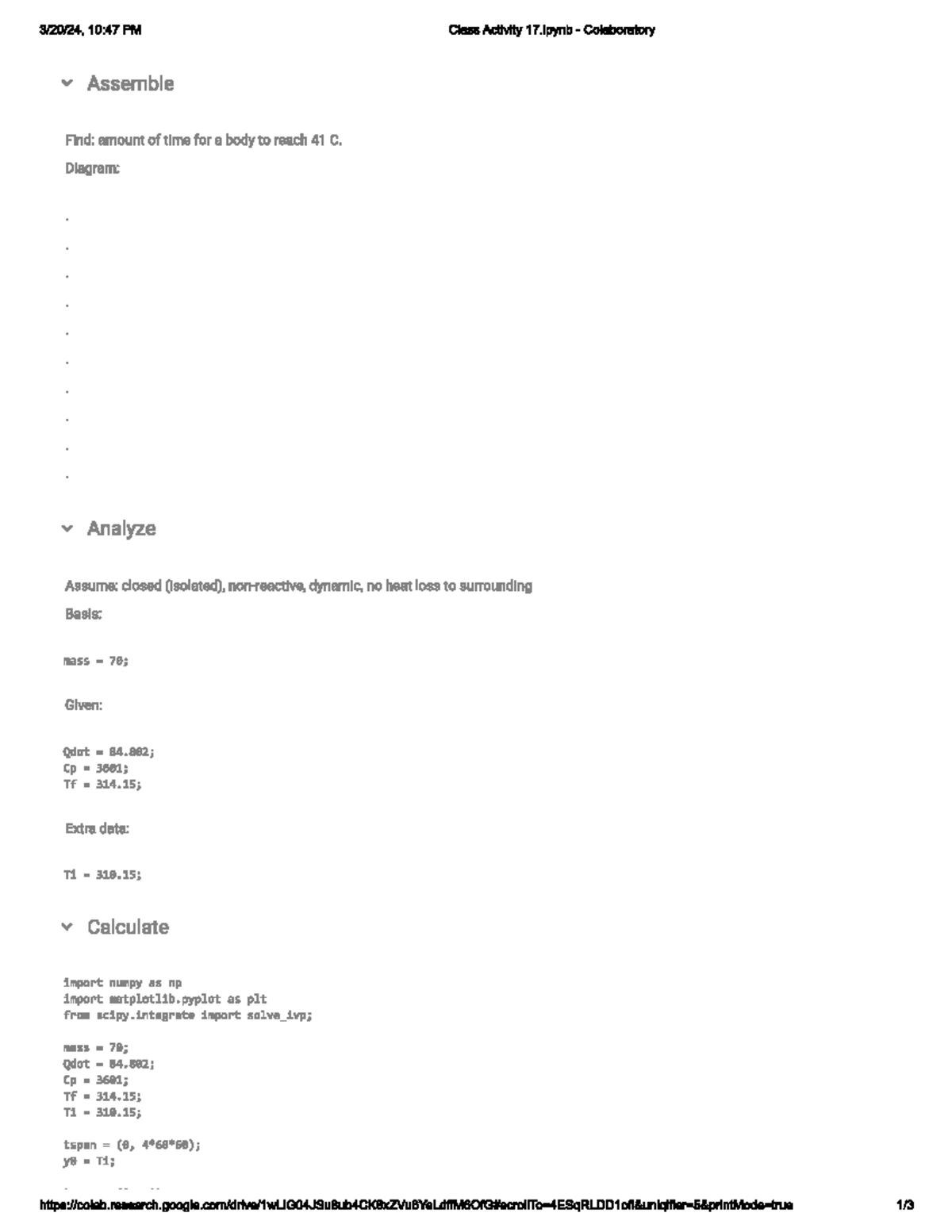 BME Class Activity 17 - 10:47 PM Class Activity 17 Colaboratory Assemble Find: amount of time ...