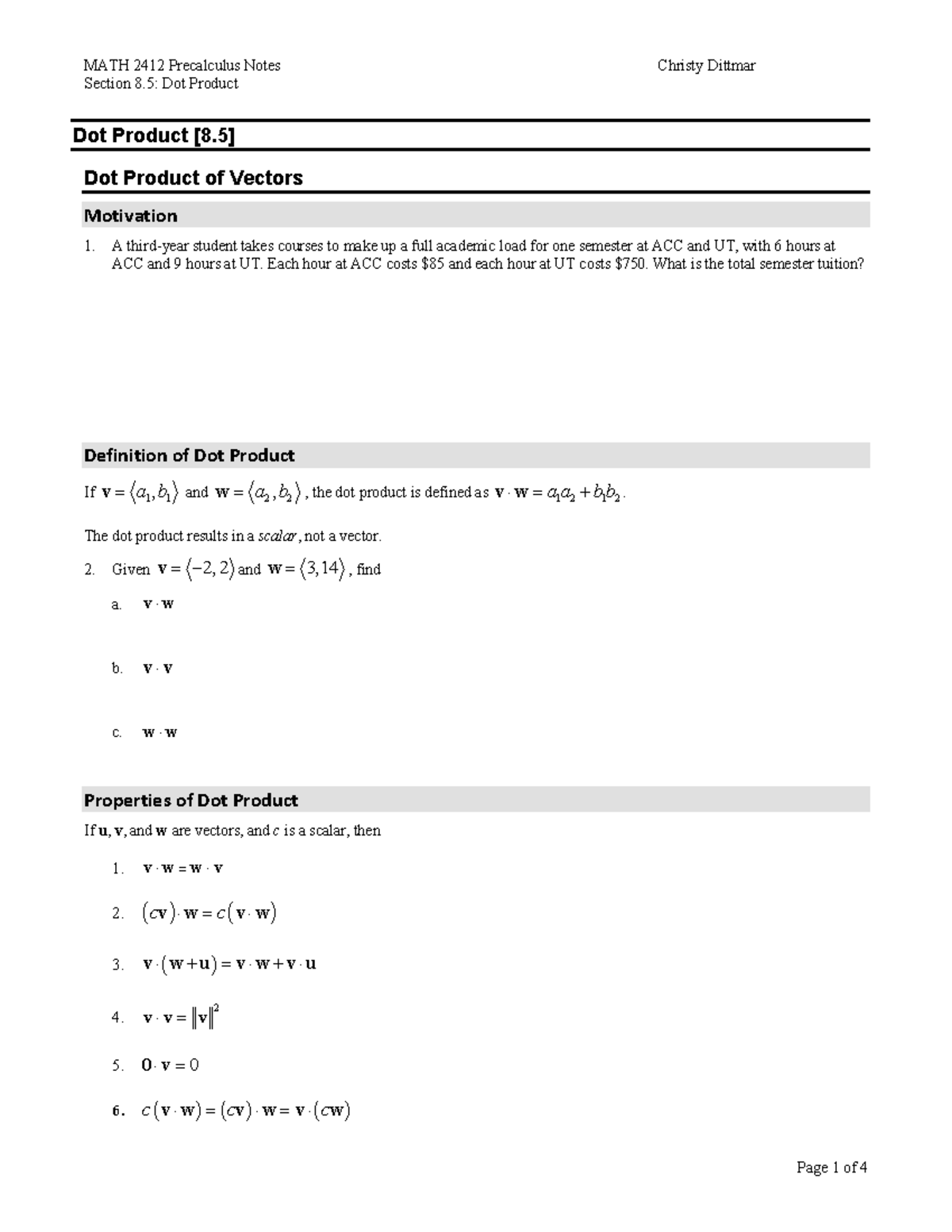 Notes 8-5 Dot Product - Pre-calculus is a course designed to prepare ...