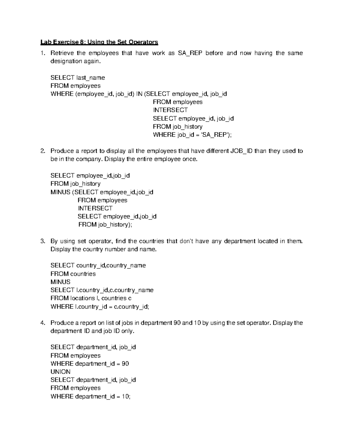 Lab Exercise 8 Set 2 Qn A Lab Exercise 8 Using The Set Operators Retrieve The Employees That