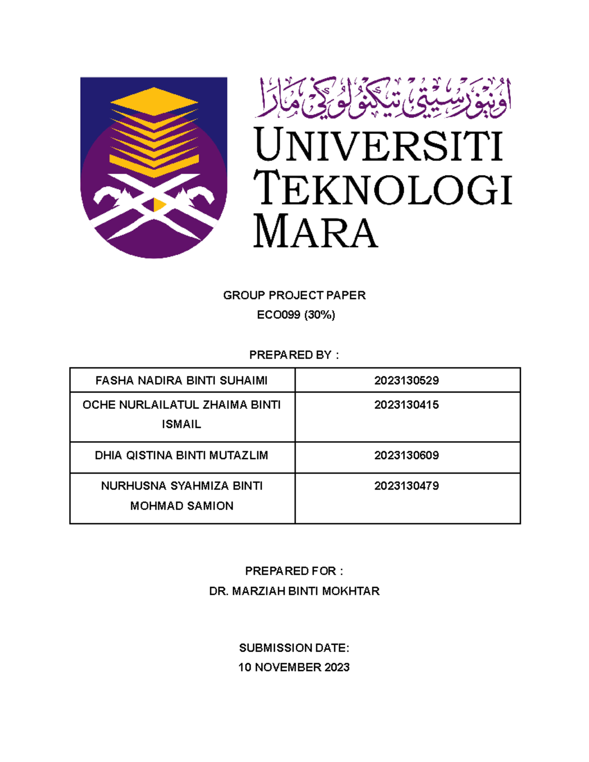 ECO099 Written - GROUP PROJECT PAPER ECO099 (30%) PREPARED BY : FASHA ...