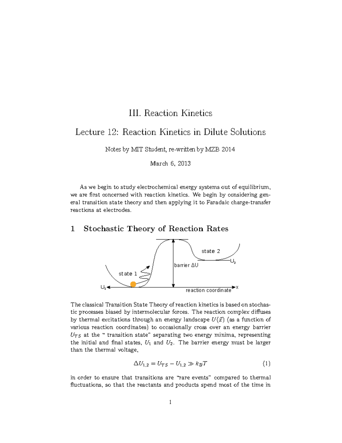 Reaction Kinetics in Dilute Solutions - III. Reaction Kinetics Lecture 12: Reaction Kinetics in ...