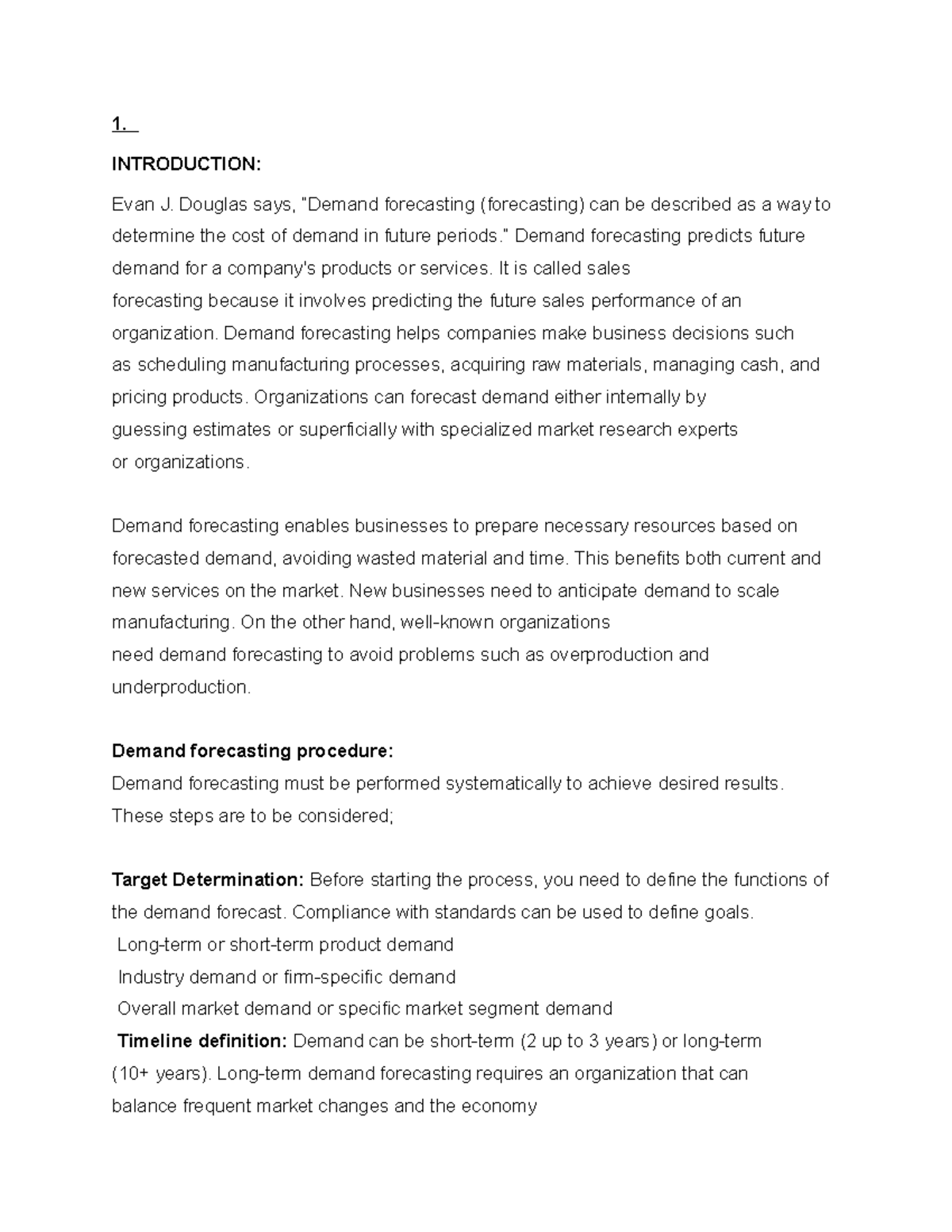 BE - Dec 2022.. - 1. INTRODUCTION: Evan J. Douglas says, “Demand ...
