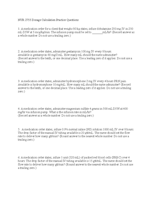 Practice Dosage Calc - MDC IV: Dosage Calc Version # A medication order ...