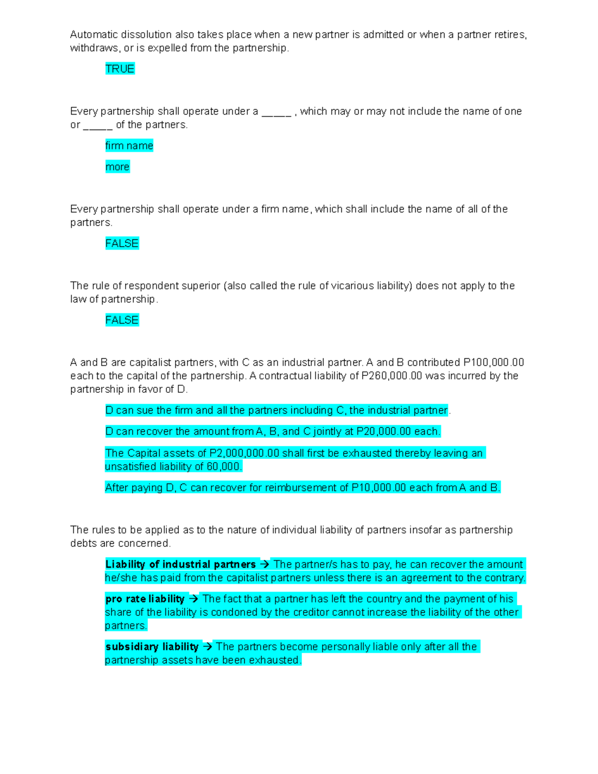 B LAW Enabling Assessment 2 - Automatic dissolution also takes place when a new partner is ...