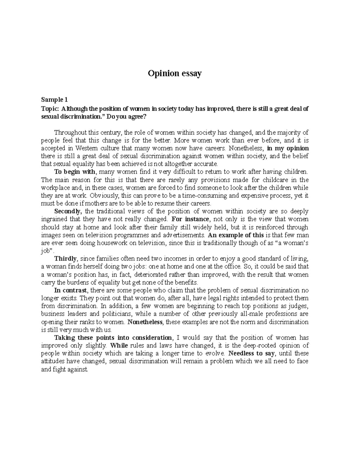 Opinion essay 2022 - documents - Opinion essay Sample 1 Topic: Although ...