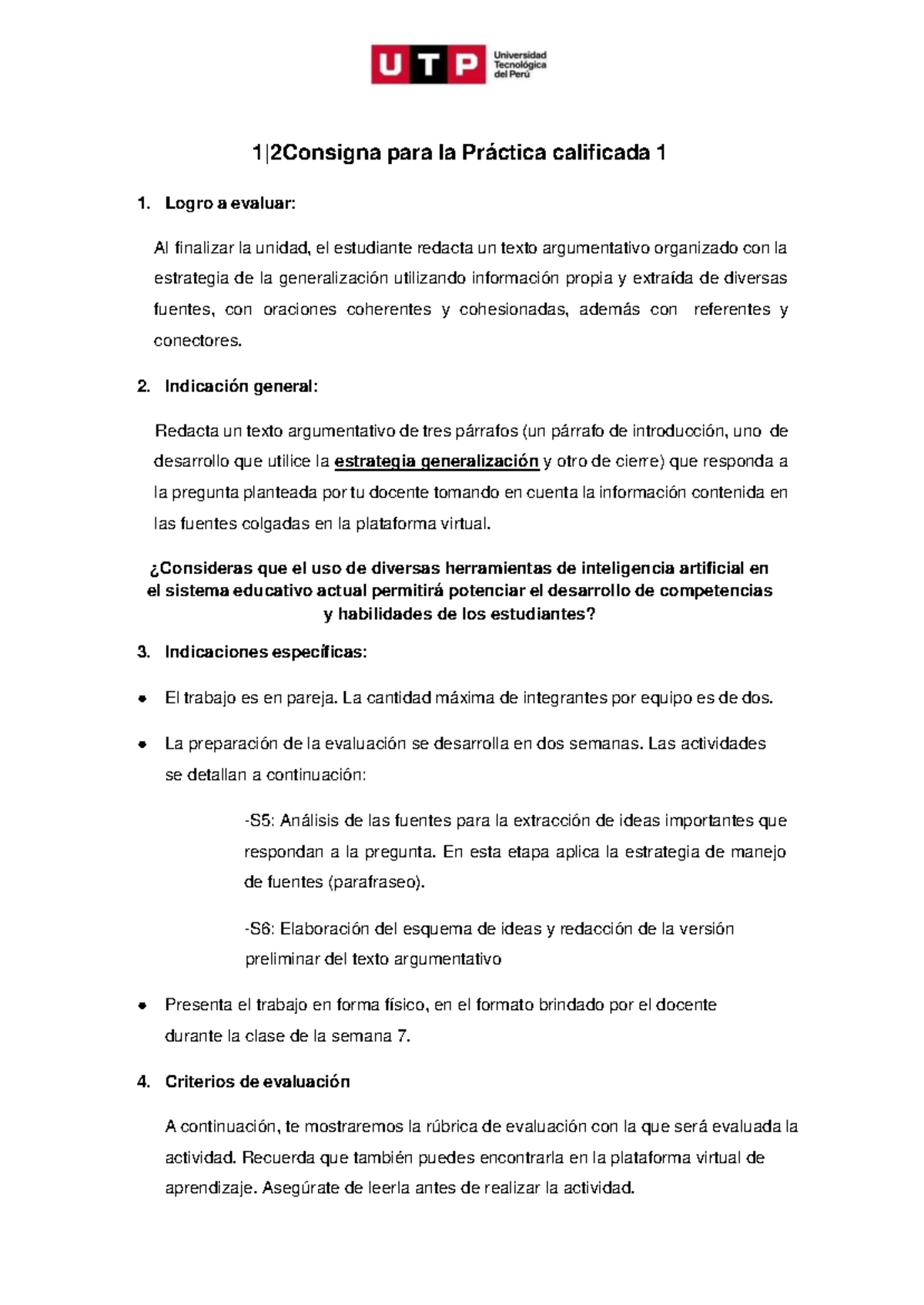 Final de redaccion - 1|2Consigna para la Práctica calificada 1 1. Logro a evaluar: Al finalizar ...