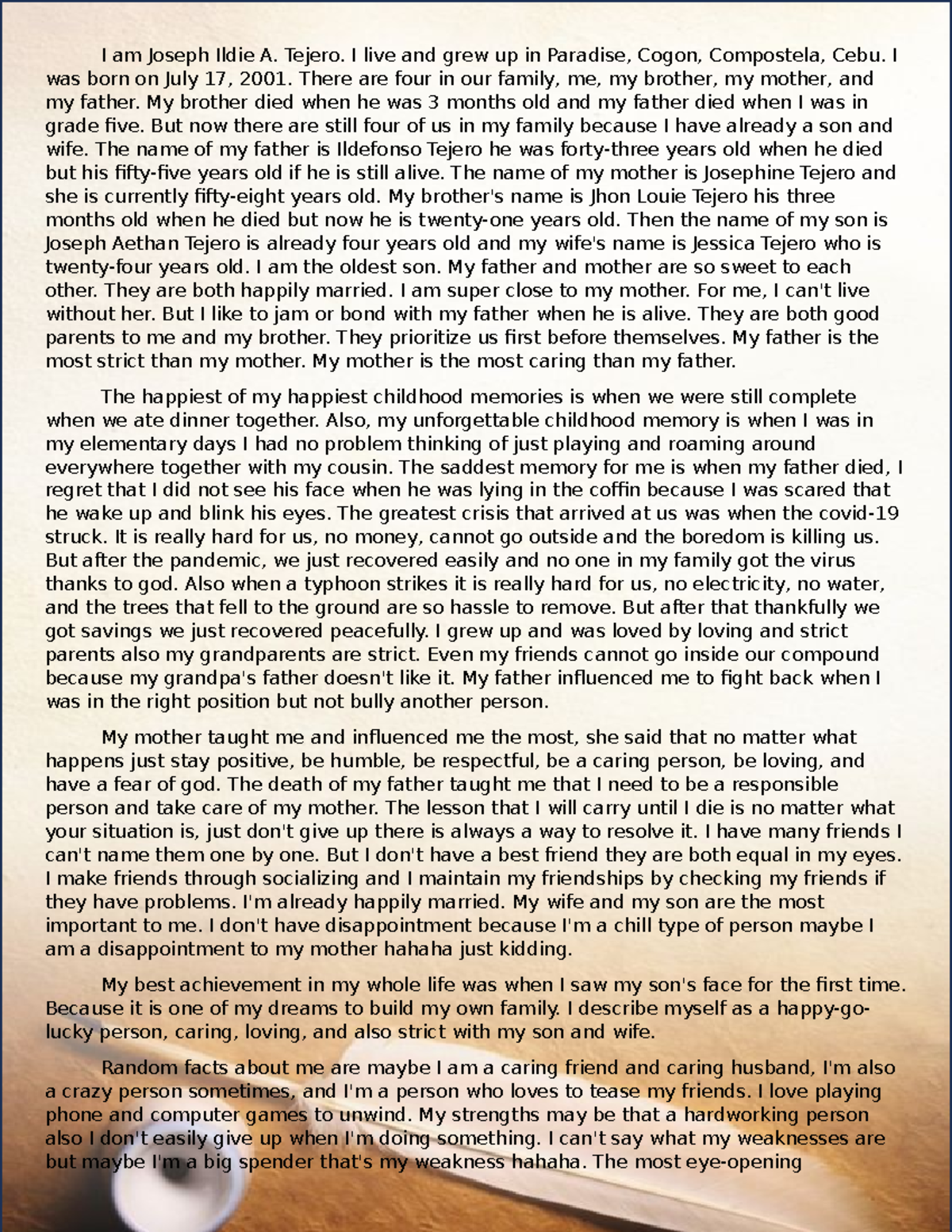 I am Joseph Ildie A - none - I am Joseph Ildie A. Tejero. I live and ...