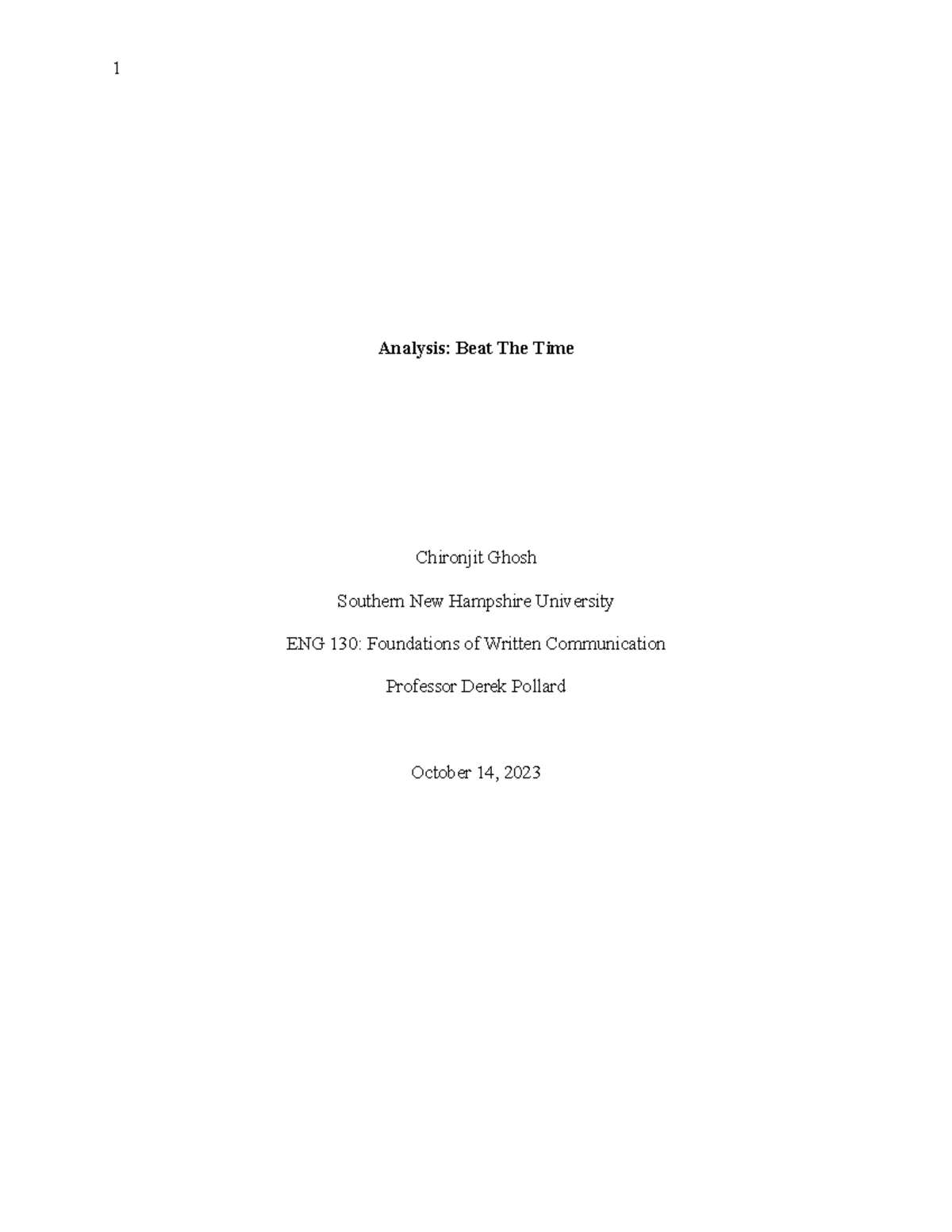 Eng 130 Module 6 - Analysis: Beat The Time Chironjit Ghosh Southern New ...
