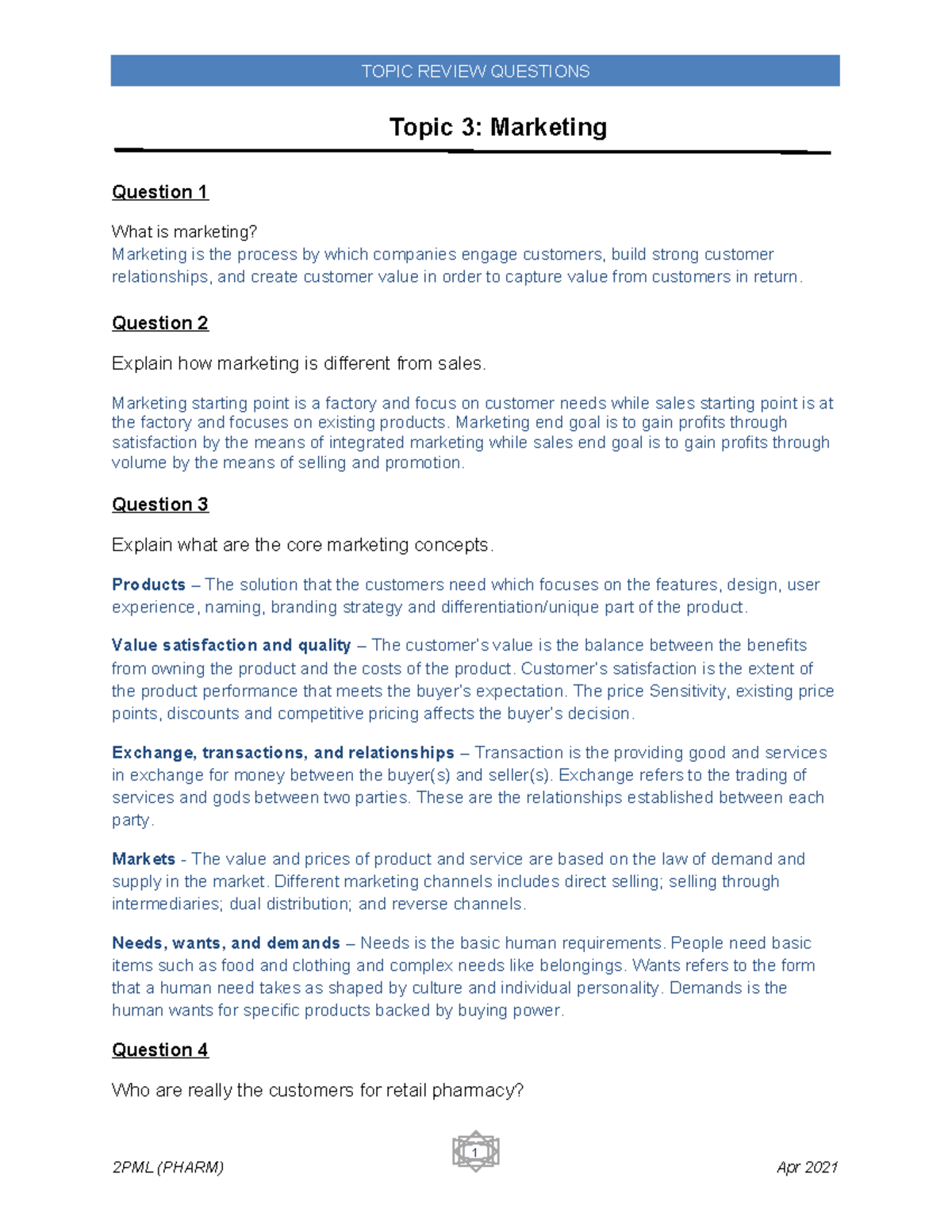 Topic Rev 3 Marketing PML - Topic 3: Marketing Question 1 What is ...