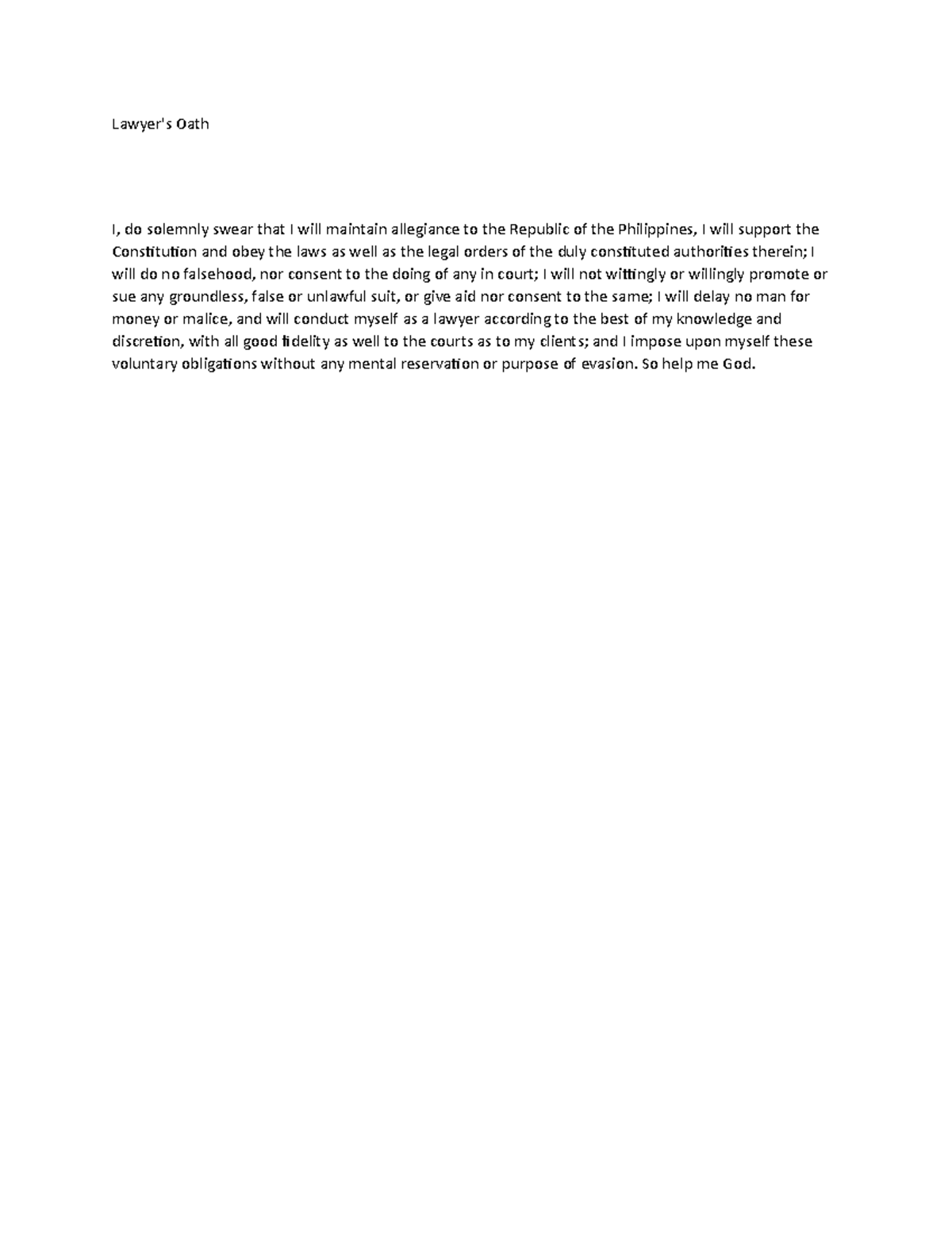 Lawyer's Oath - Lawyer's Oath - Lawyer's Oath I, do solemnly swear that ...