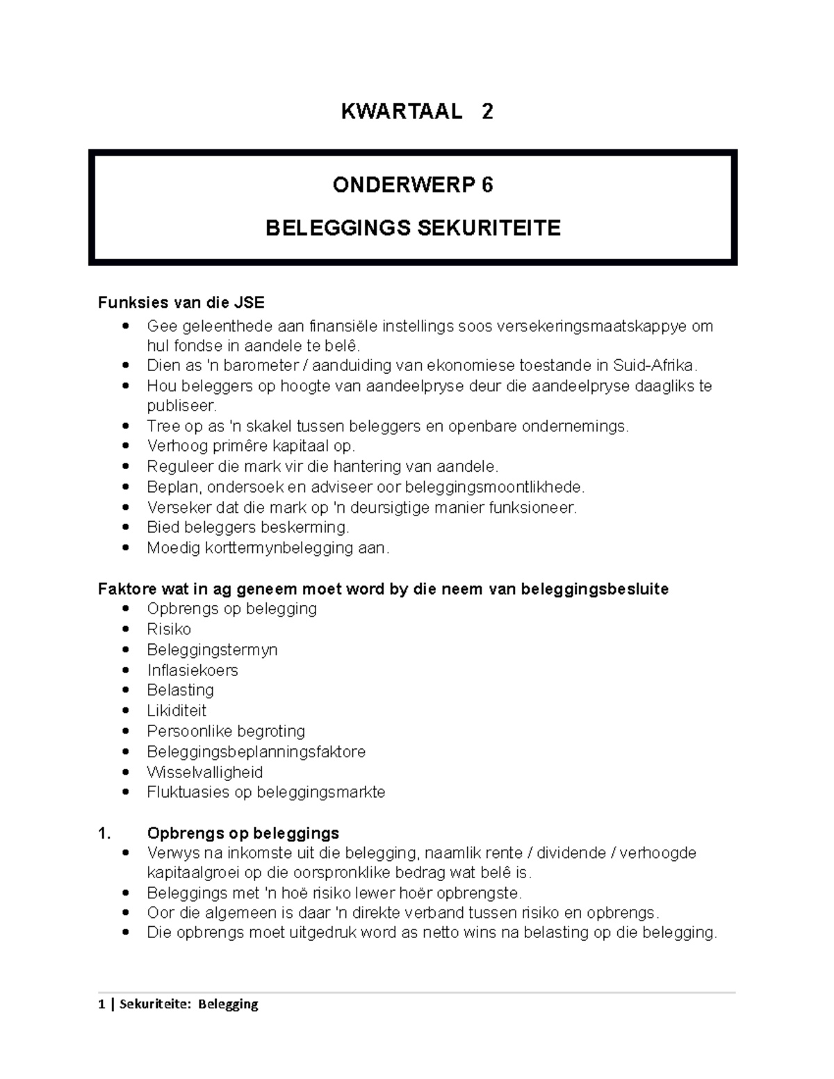 Belegging Sekuriteite - KWARTAAL 2 ONDERWERP 6 BELEGGINGS SEKURITEITE ...