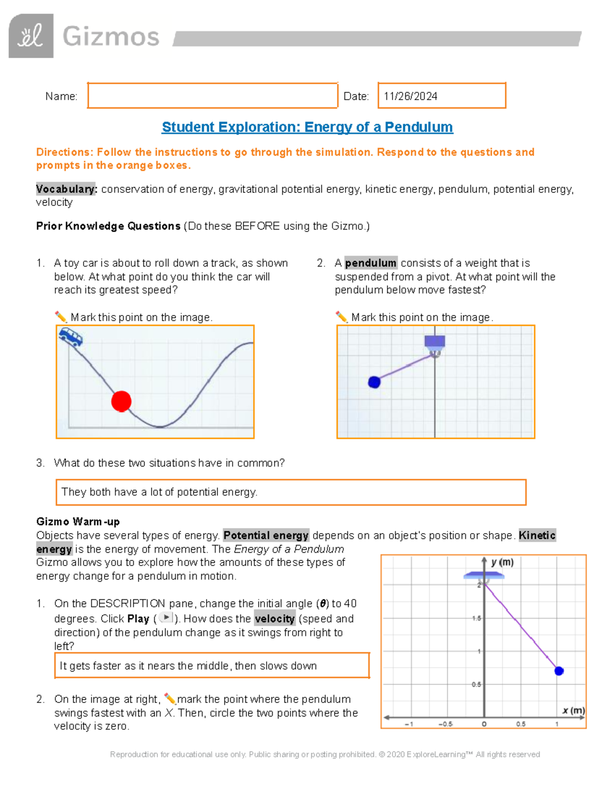 Energy Pendulum Gizmos - Name: Date: 11/26/ Student Exploration: Energy ...