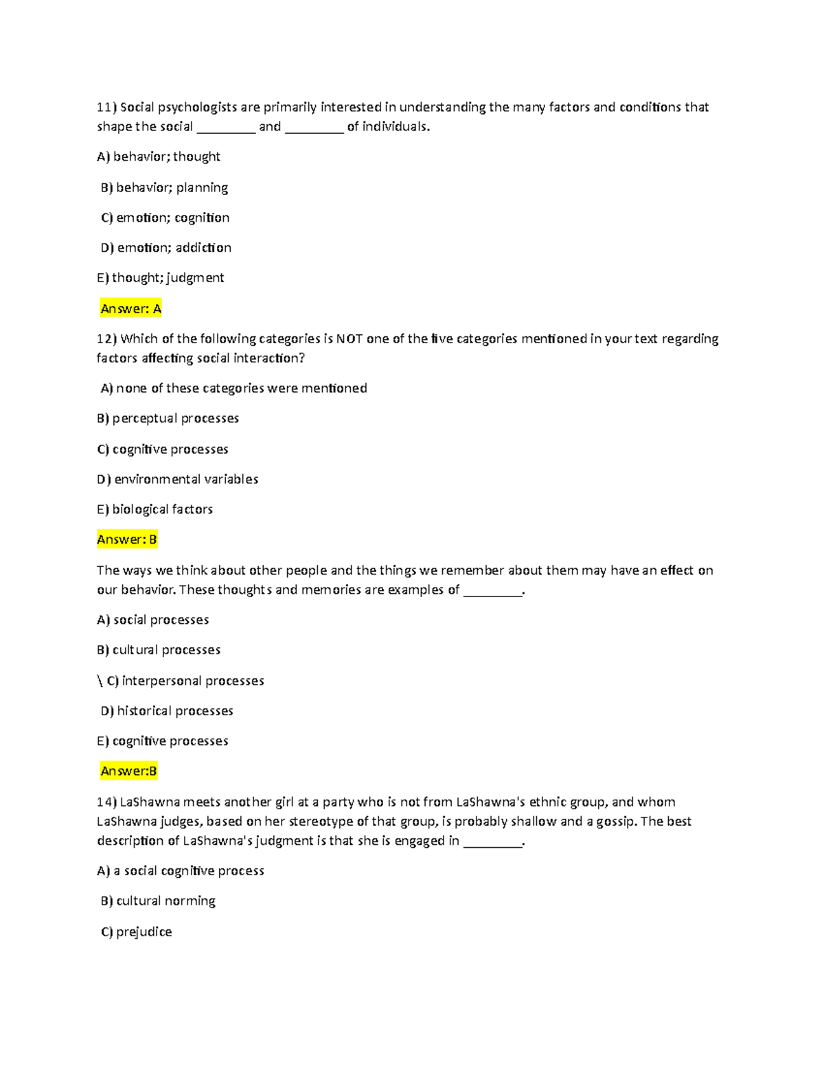 Practice questions -part 2 - Social psychologists are primarily ...