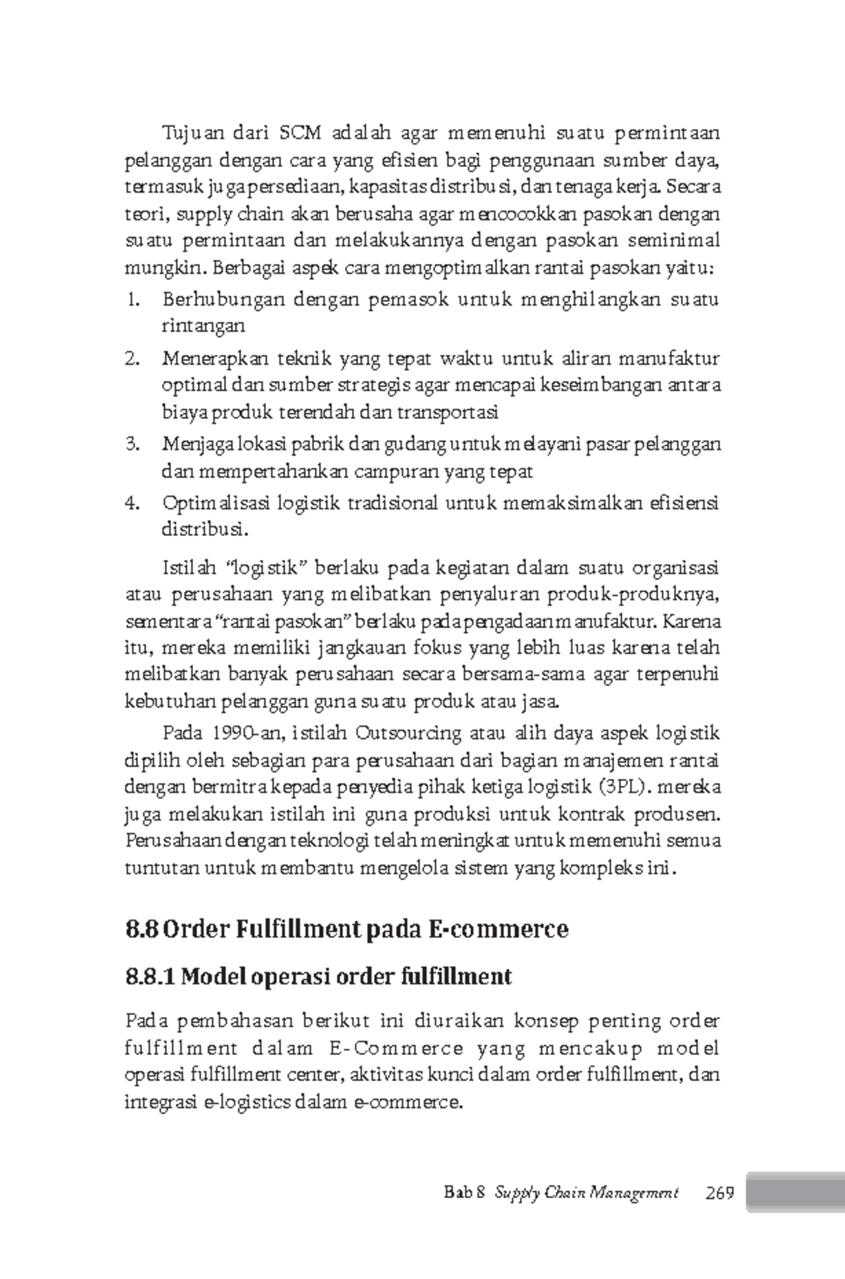 Pengantar Teknologi Informasi - Bab 8 Supply Chain Management 269 Tujuan dari SCM adalah agar ...