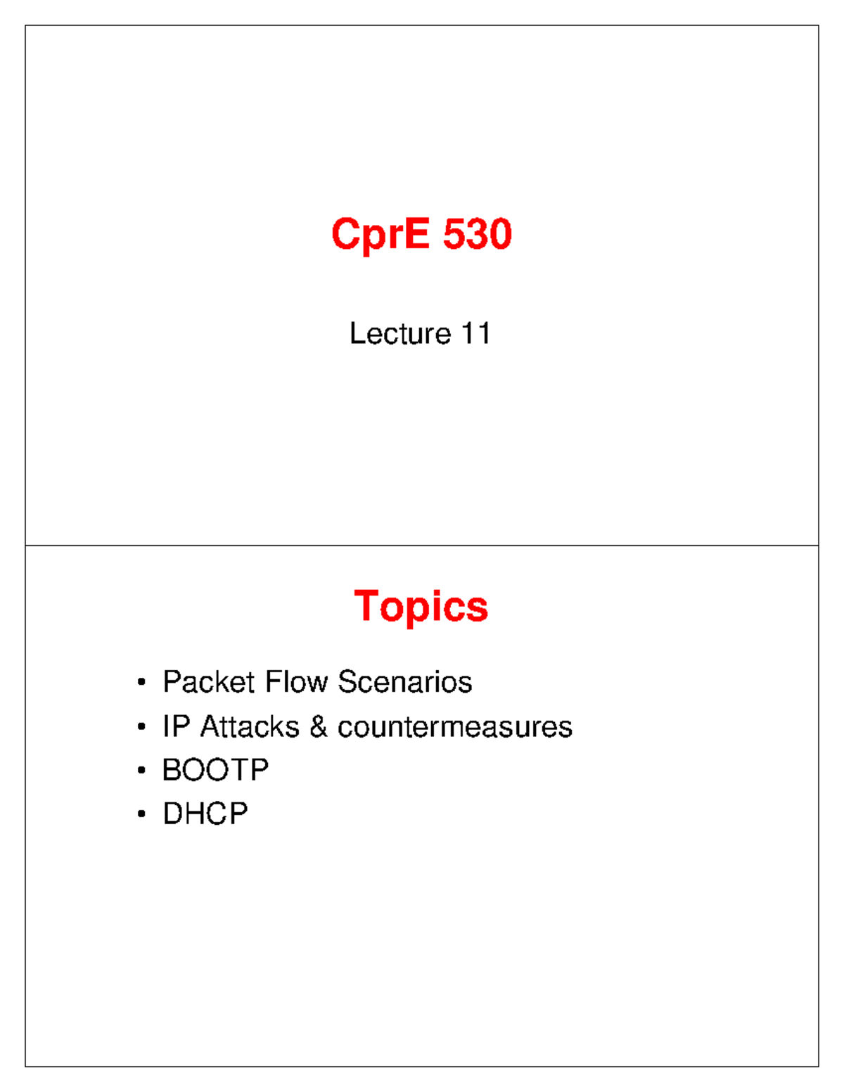 Lec11 - lecture 11 notes - CprE 530 Lecture 11 Topics • Packet Flow ...