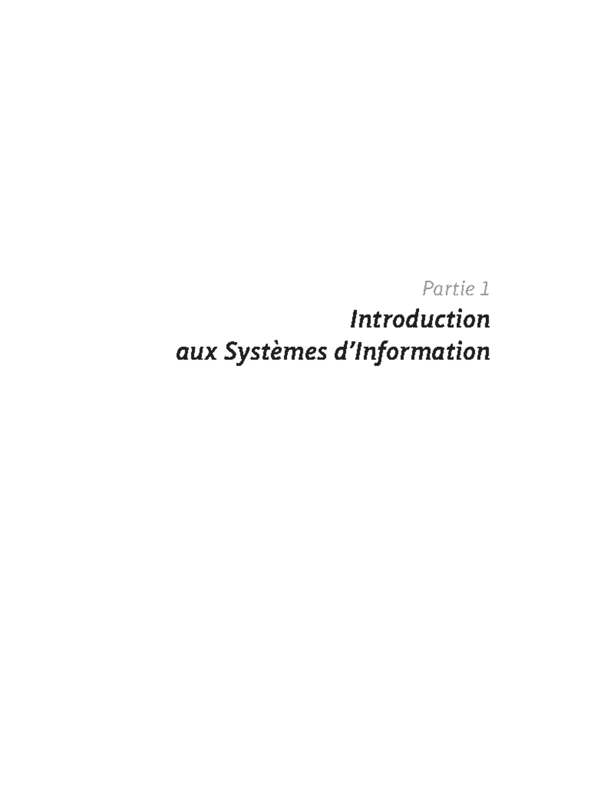 9782340027466 extrait - Partie 1 Introduction aux Systèmes d’Information 4 Partie 1 ...