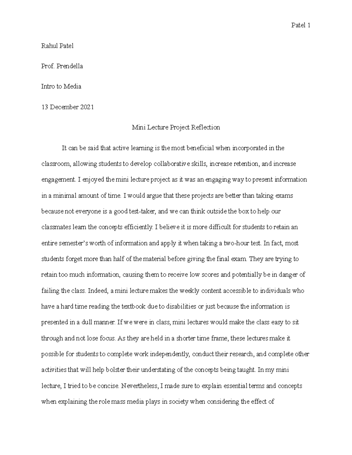 Mini Lecture Project Reflection - Patel 1 Rahul Patel Prof. Prendella ...