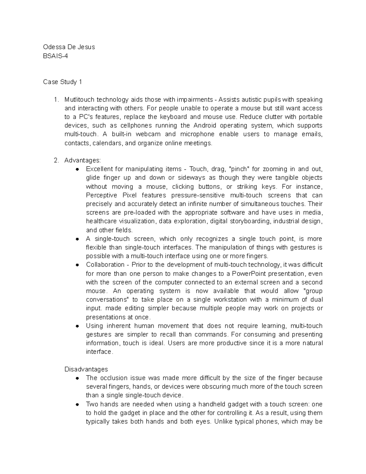 Odessa dejesus - Answer Case Study Analysis - Odessa De Jesus BSAIS- Case Study 1 Mutlitouch ...