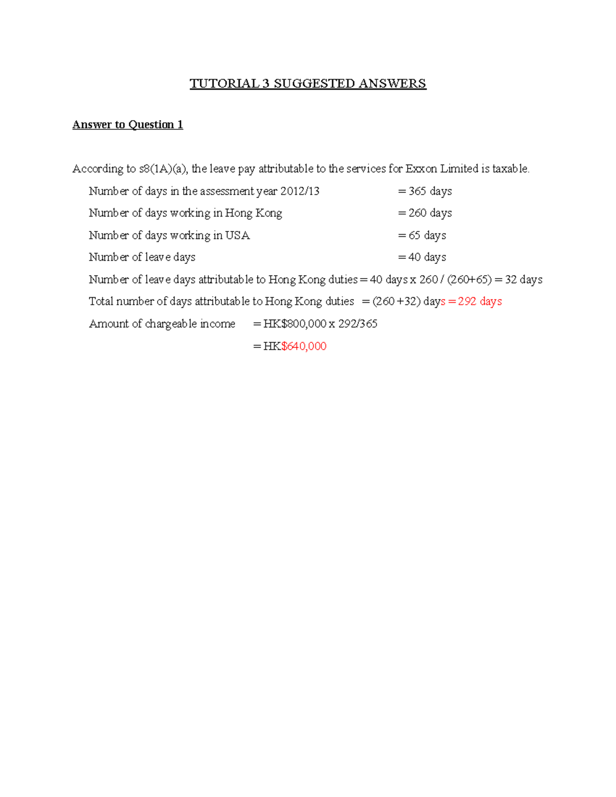 Tutorial 3 Answers - TUTORIAL 3 SUGGESTED ANSWERS Answer to Question 1 ...
