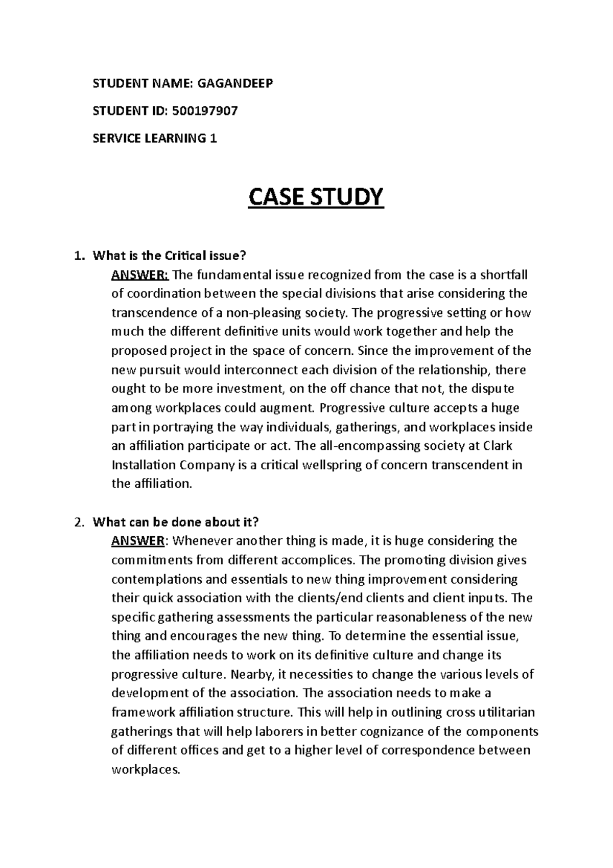 CASE Study First - STUDENT NAME: GAGANDEEP STUDENT ID: 500197907 ...