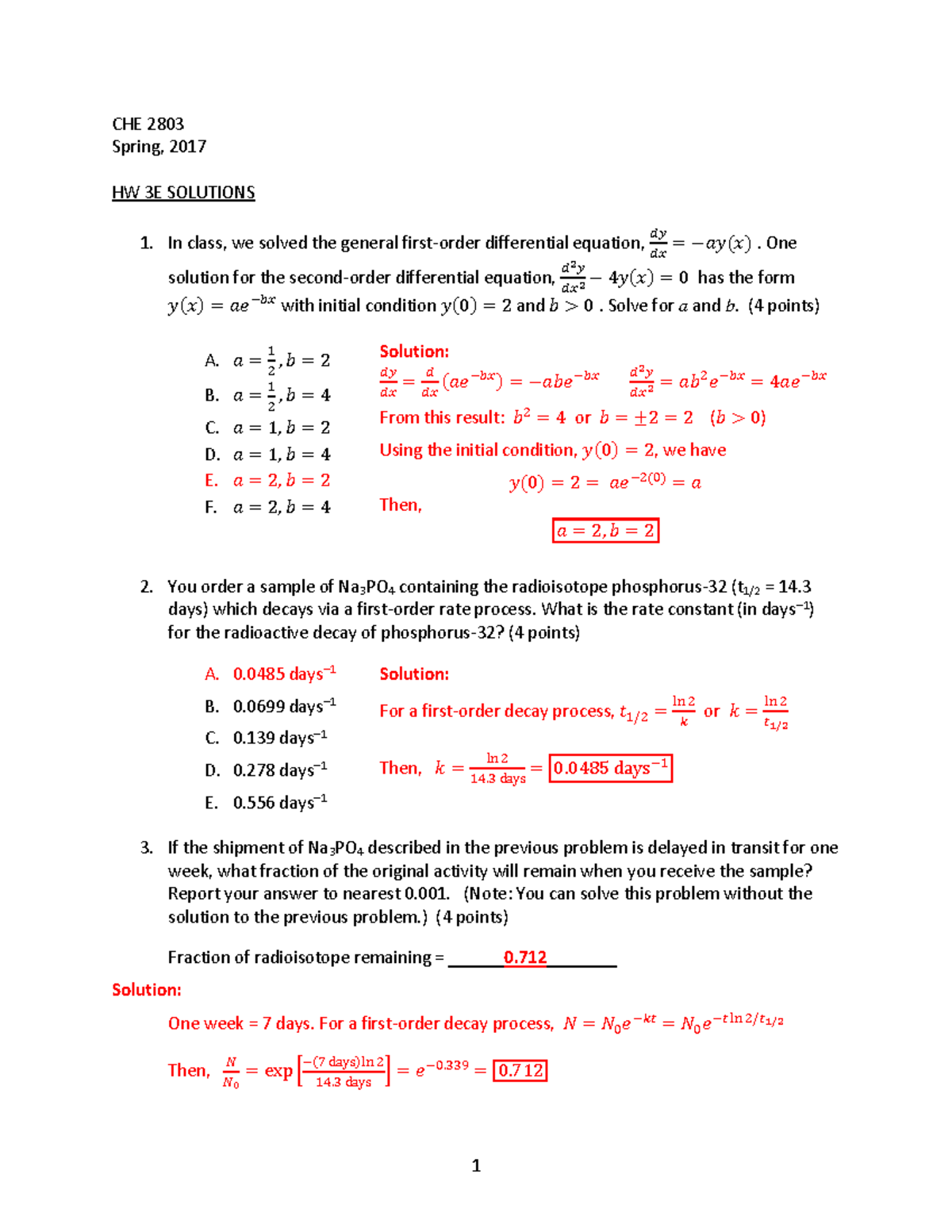 HW 3E Solutions - CHE 2803 Spring, 2017 HW 3E SOLUTIONS 𝑑𝑦 1. In class ...