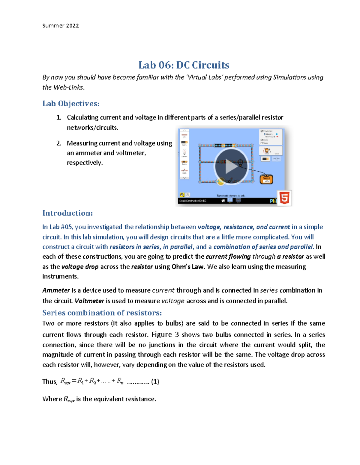 Lab 6–Circuit Construction completed - Lab 06: DC Circuits By now you should have become ...