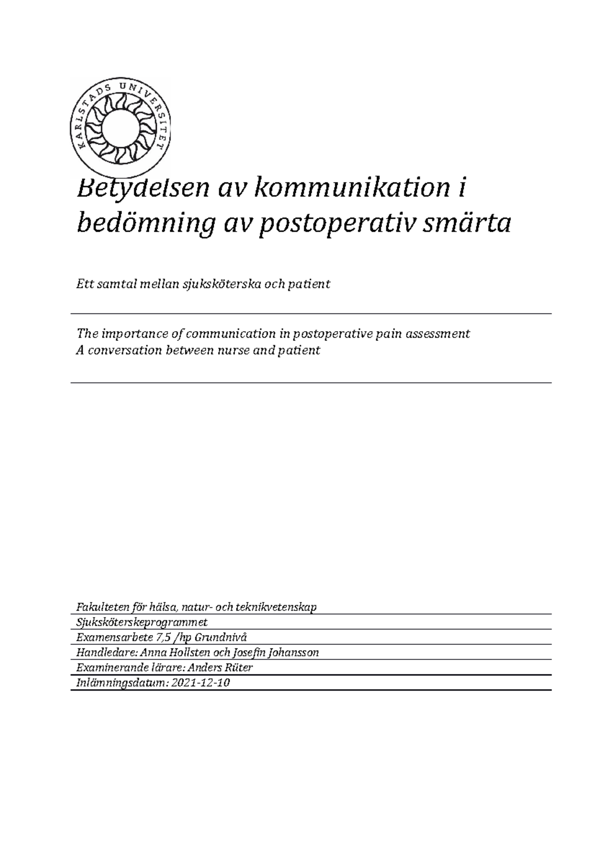 Exempel 1 - PM Betydelsen av kommunikation i bedömning av postoperativ ...