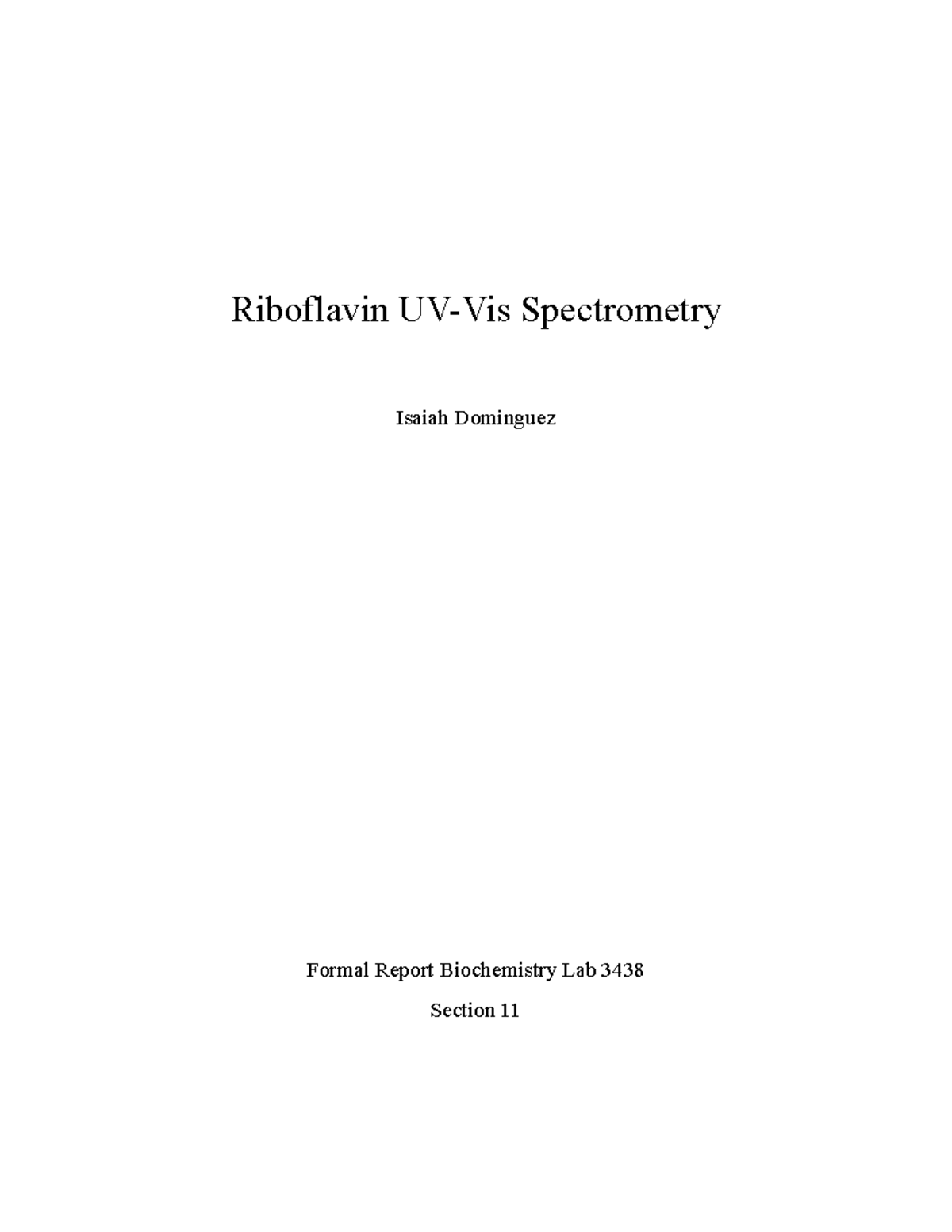 Riboflavin Formal report - Riboflavin UV-Vis Spectrometry Isaiah ...