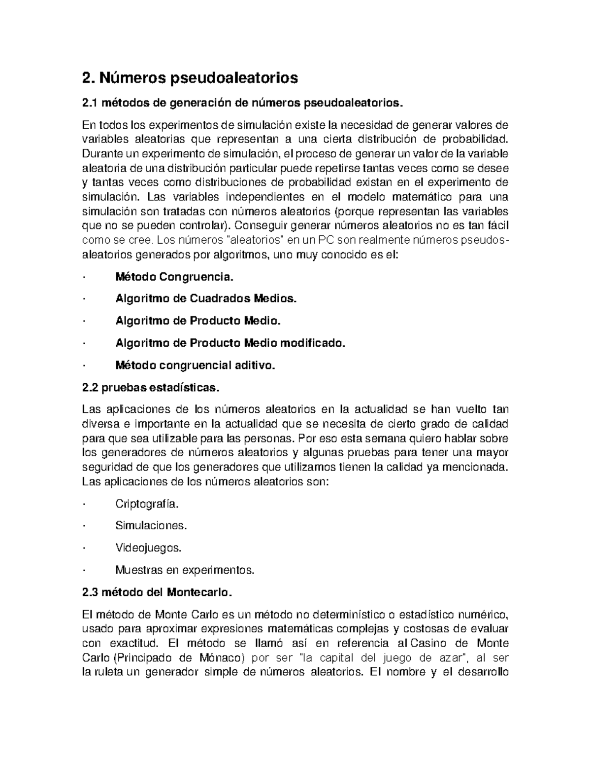 2. Números pseudoaleatorios - 2. Números pseudoaleatorios 2 métodos de ...