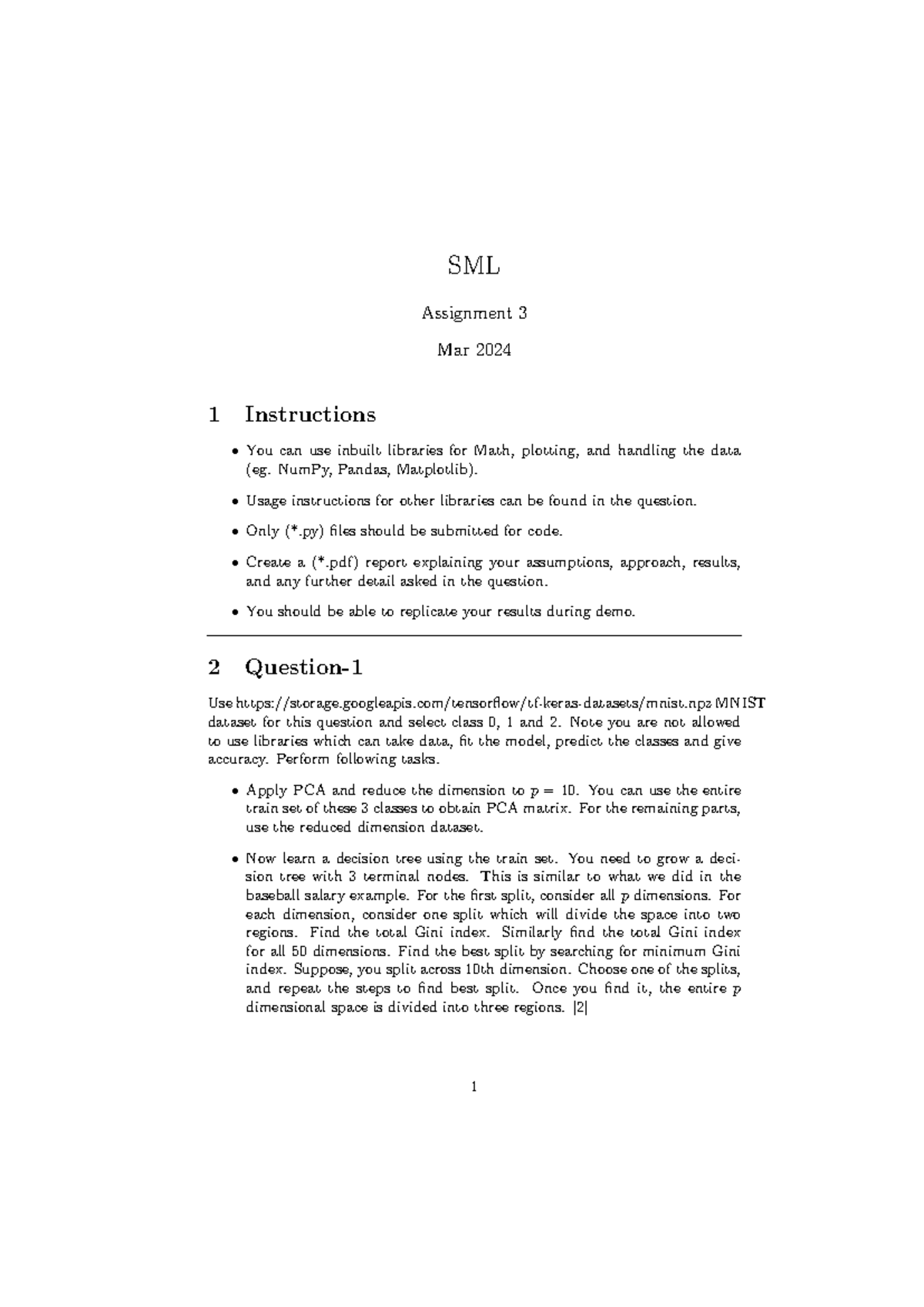 Sml ass3 - SML Assignment 3 Mar 2024 1 Instructions You can use inbuilt libraries for Math ...