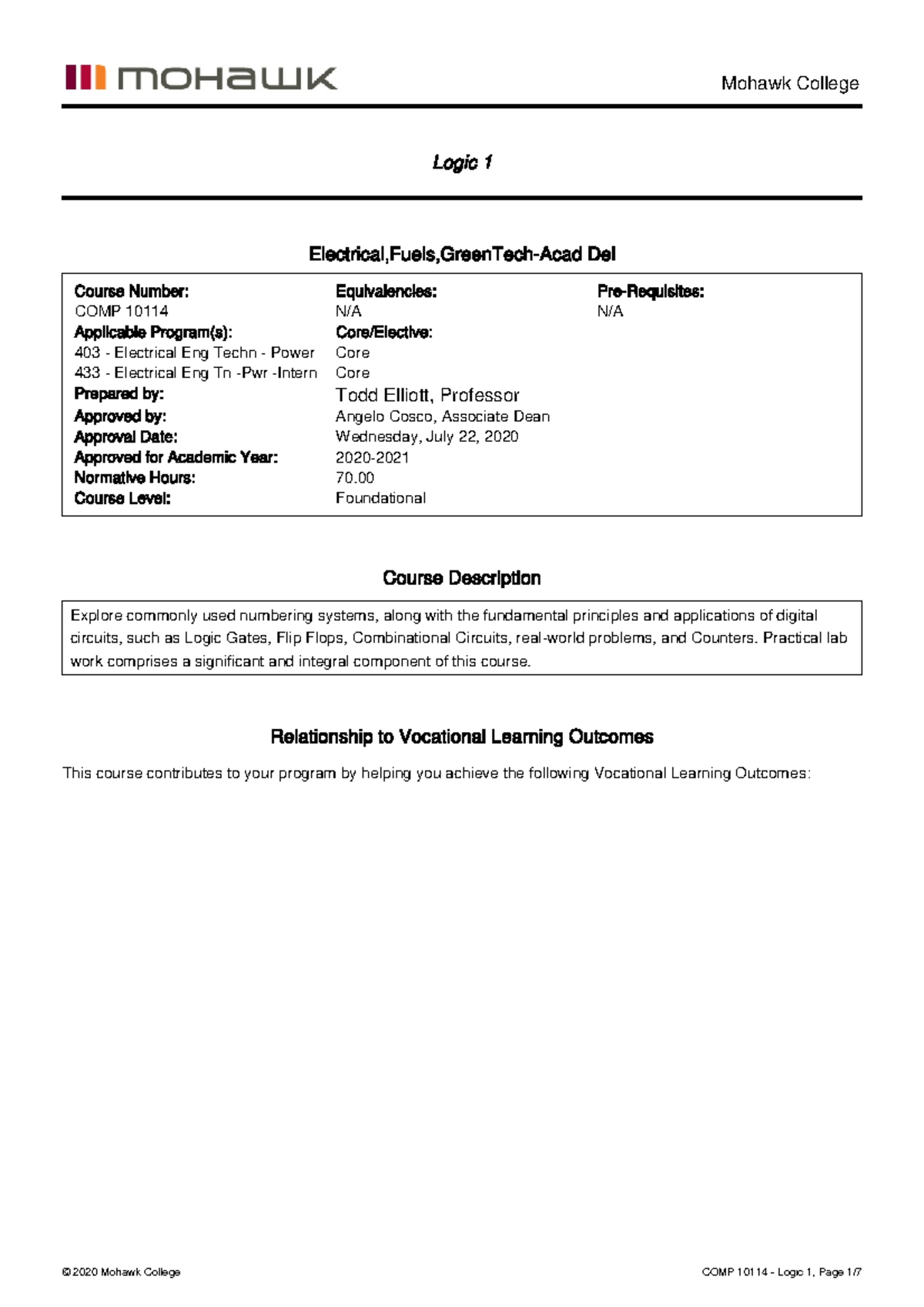 Mohawk College Logic 1 Del Course Number: COMP 10114 - Studocu