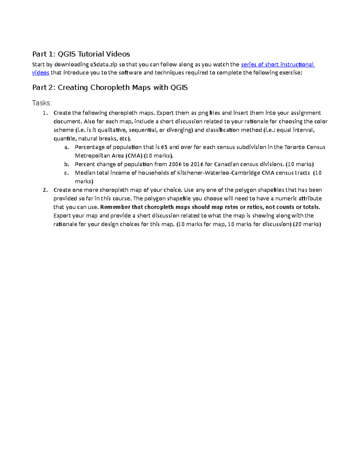 L05 Choropleth Maps W23 - Part 1: QGIS Tutorial Videos Start by ...