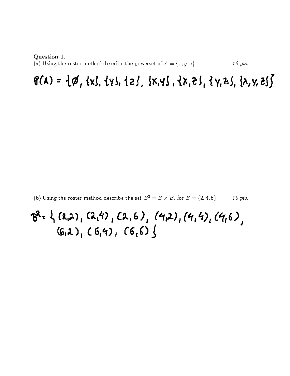 -MATH1190A-Midterm 1 solutions - Question 1. (a) Using the roster ...