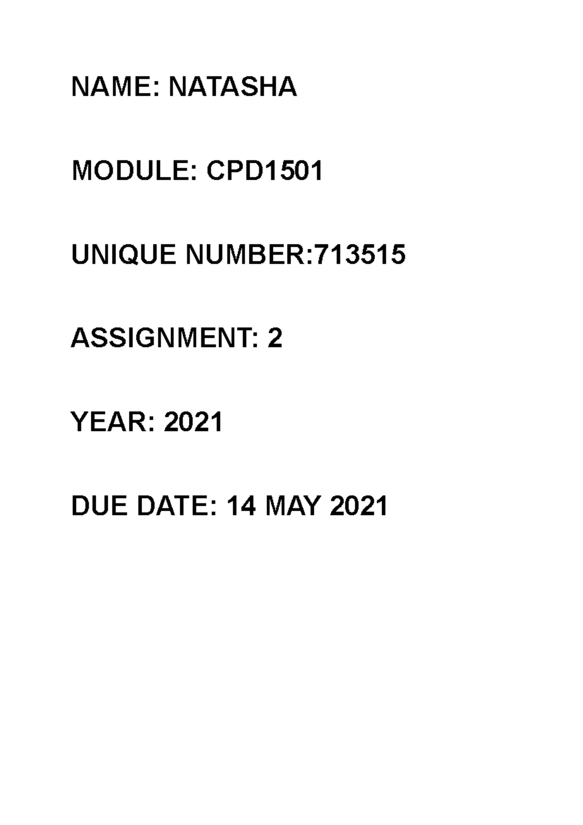 CPD1501 Assignment 2 DOCUMENT SEMESTER 1 - NAME: NATASHA QUESTION 1 ...