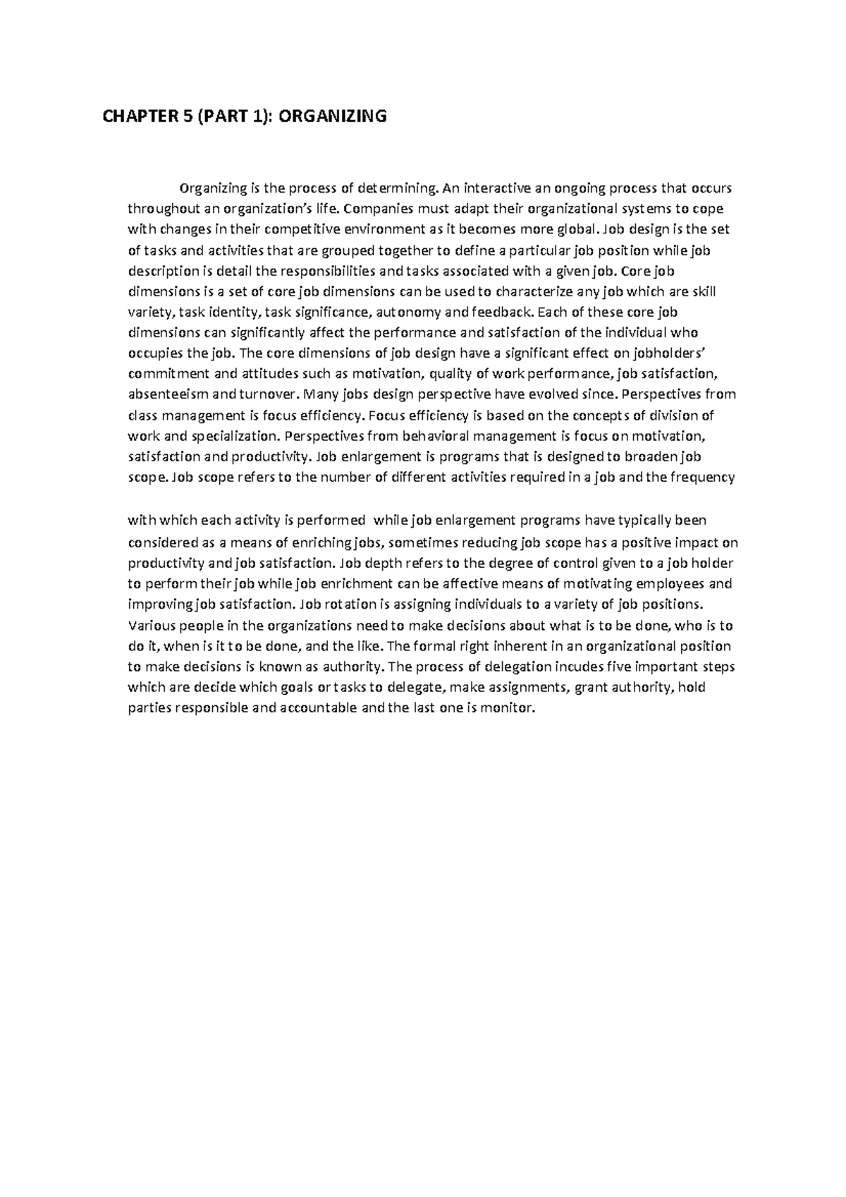 Chapter 5 summary - CHAPTER 5 (PART 1): ORGANIZING Organizing is the ...