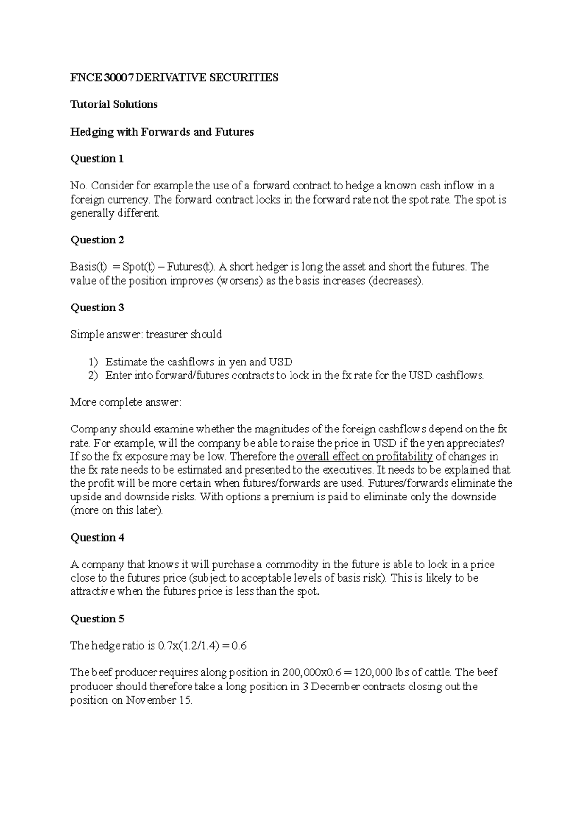 Derivatives Hedging With Futures And Forwards Fnce 30007 Derivative Securities Tutorial