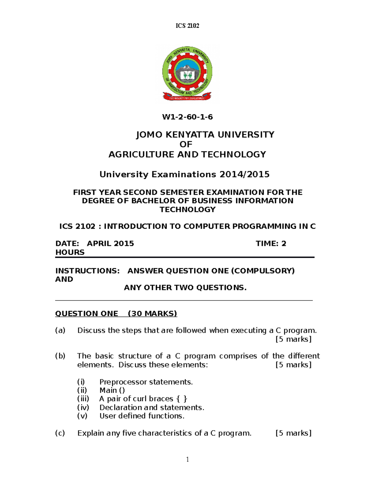 ICS 2102 Introduction TO Computer Programming IN C - W1-2-60-1- JOMO KENYATTA UNIVERSITY OF ...