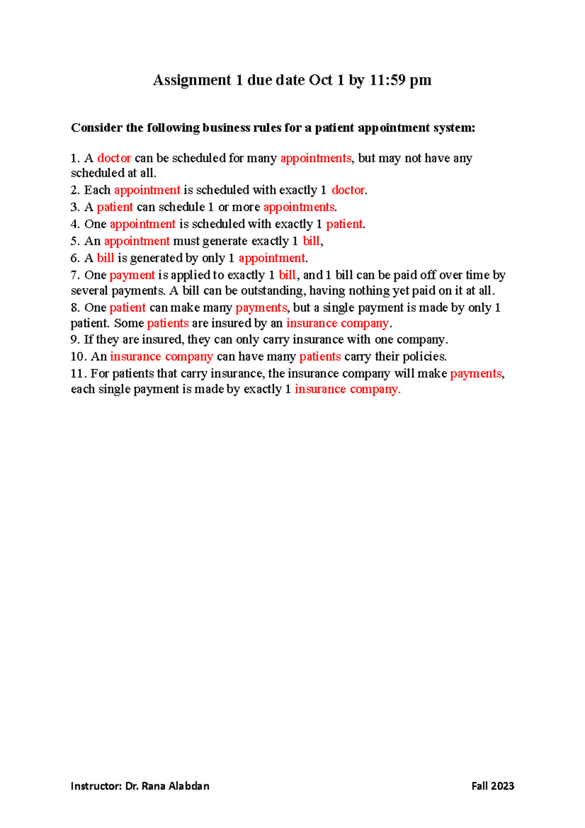 Assignment 1 due date Oct 1 by 11 - Instructor: Dr. Rana Alabdan Fall ...