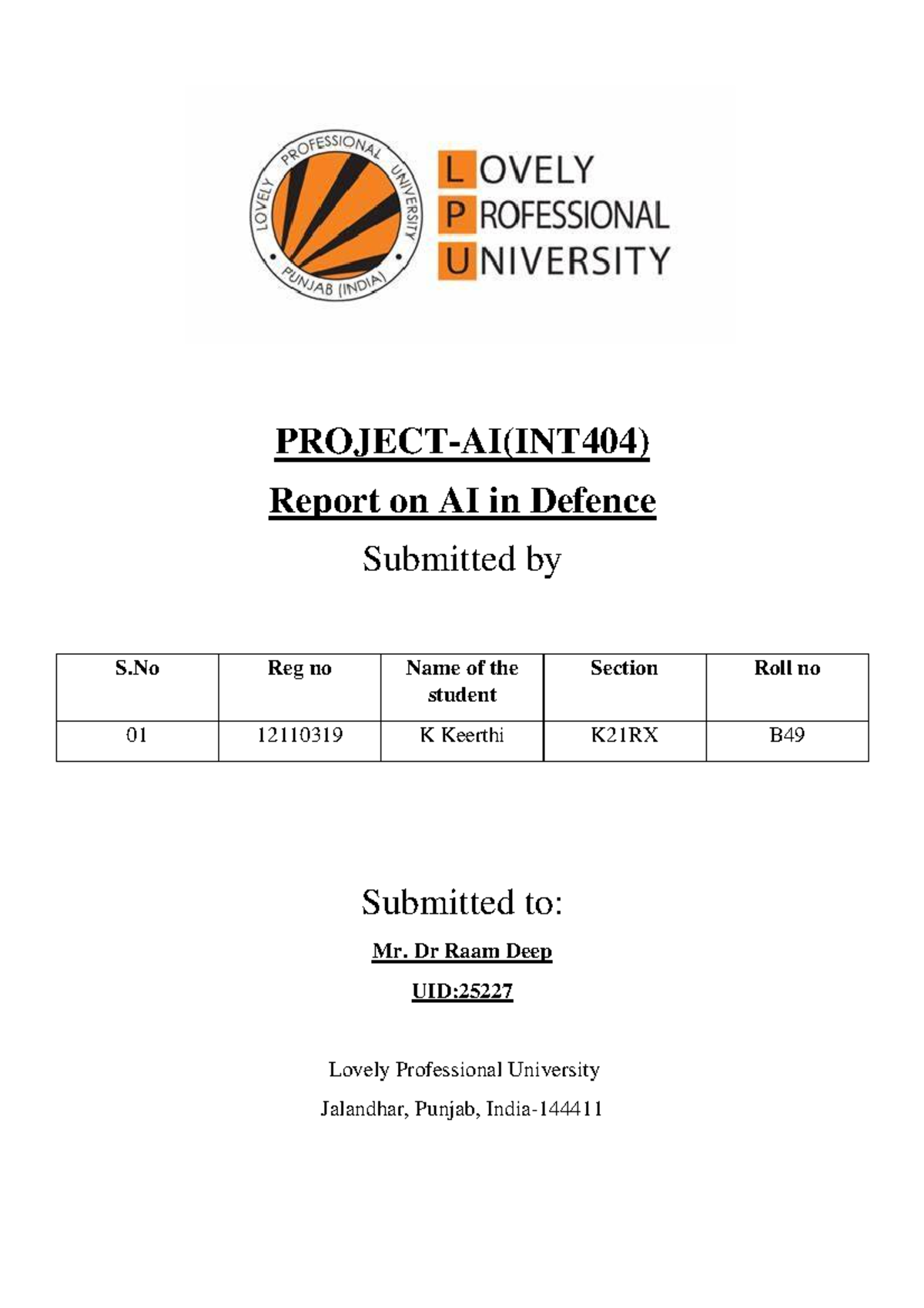 Report on AI in Defence - PROJECT-AI(INT404) Report on AI in Defence ...