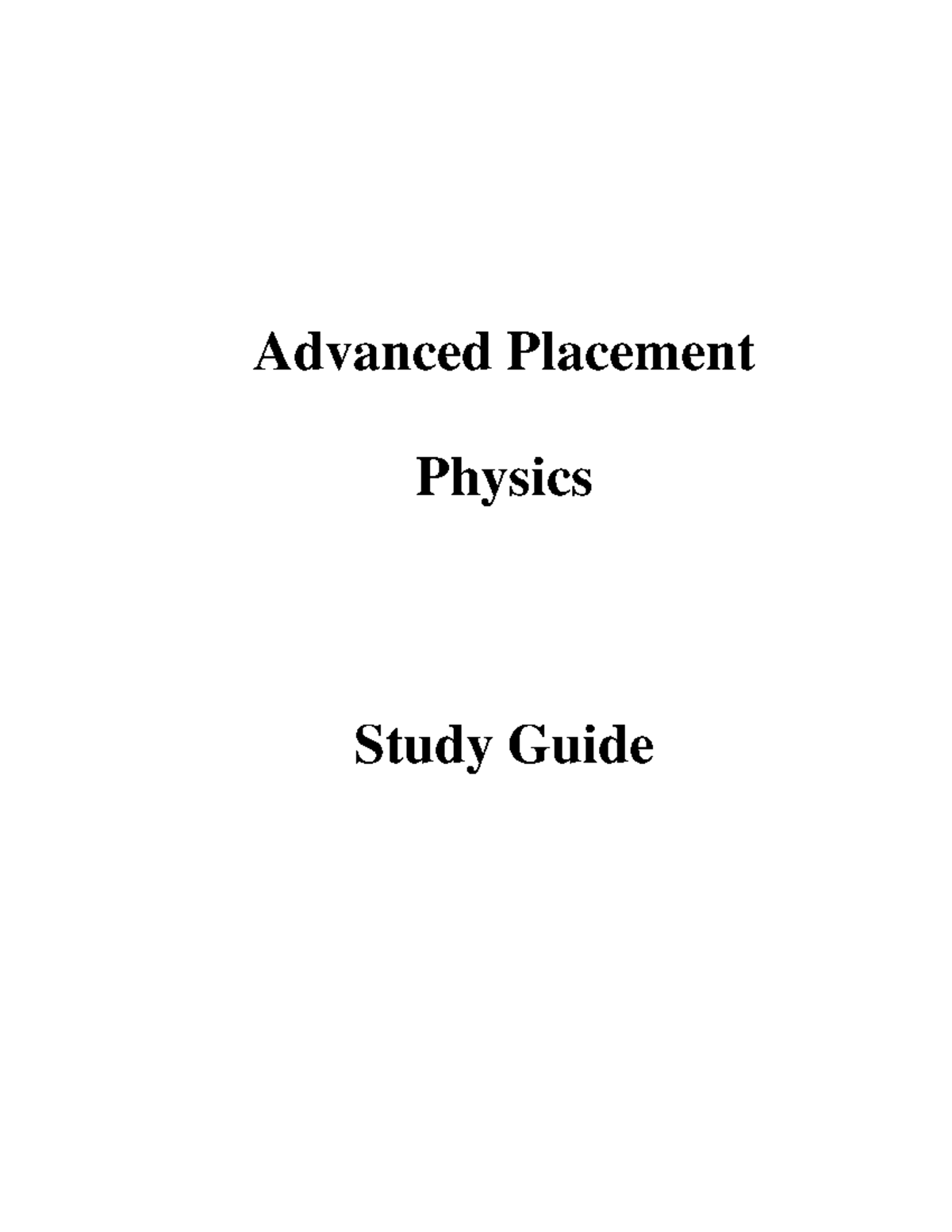 Ap study guide - mechanics - Advanced Placement Physics Study Guide ...
