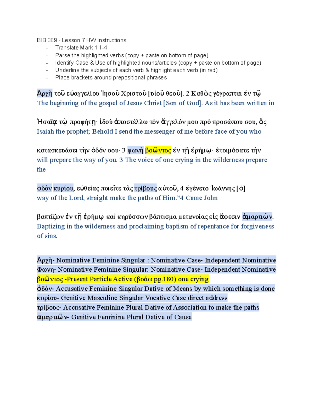 BIB 309 Week 7 HW - Greek Hw - BIB 309 - Lesson 7 HW Instructions ...