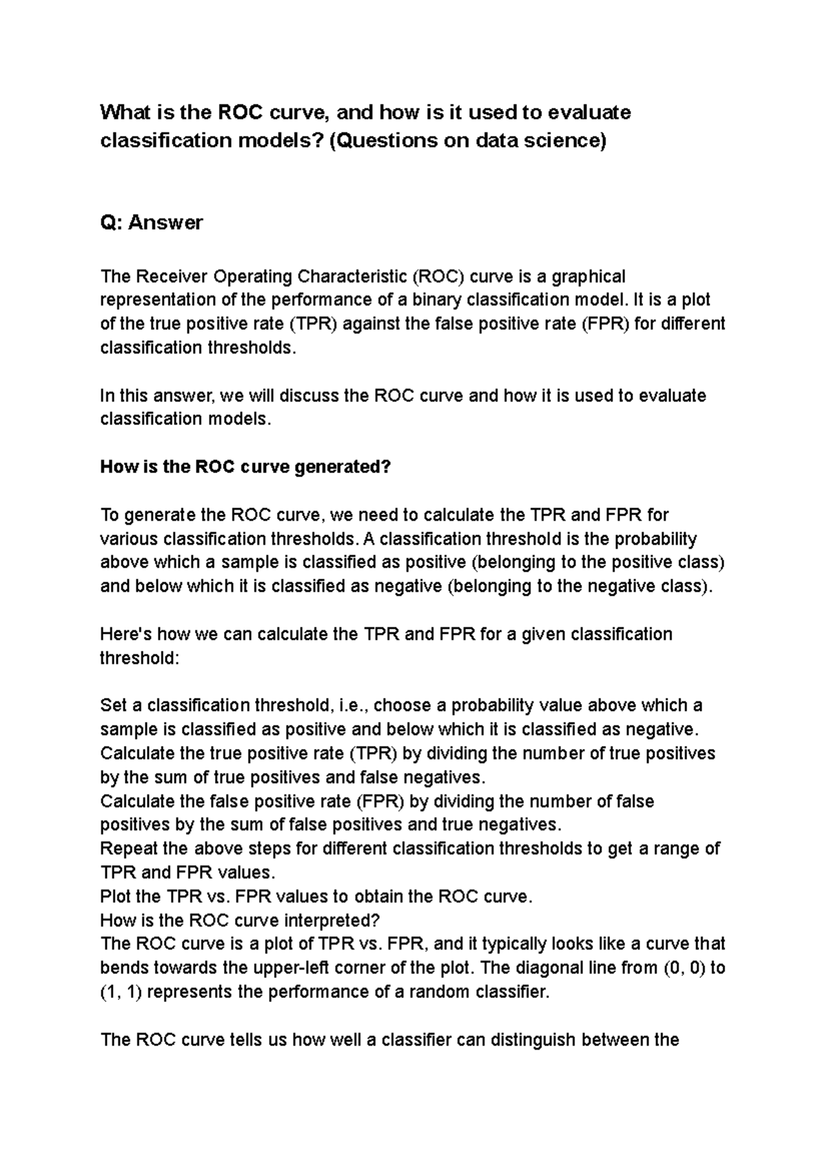 What is the ROC curve, and how is it used to evaluate classification ...