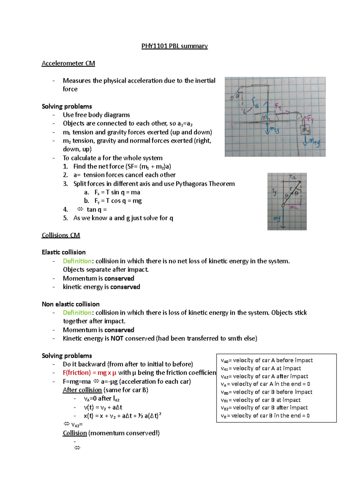 PHY1101 PBL summary - PHY1101 PBL summary Accelerometer CM Measures the ...