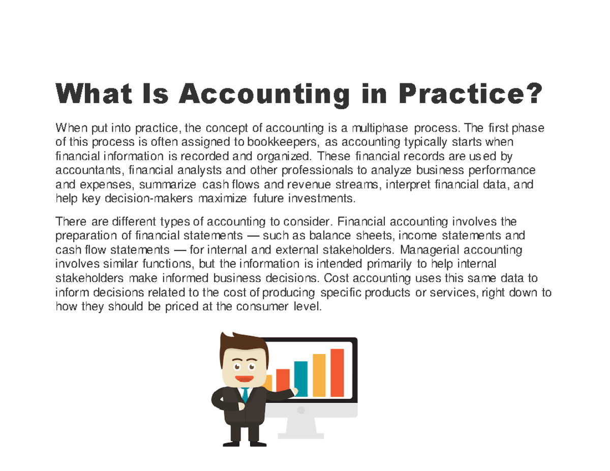 WHAT IS Accounting IN Practice - What Is Accounting in Practice? When ...